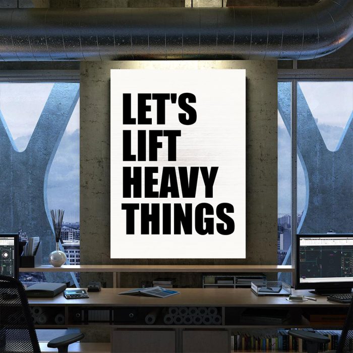 Lift Heavy Things Canvas Poster Prints – Wall Art Decor For Fan M2023 ...